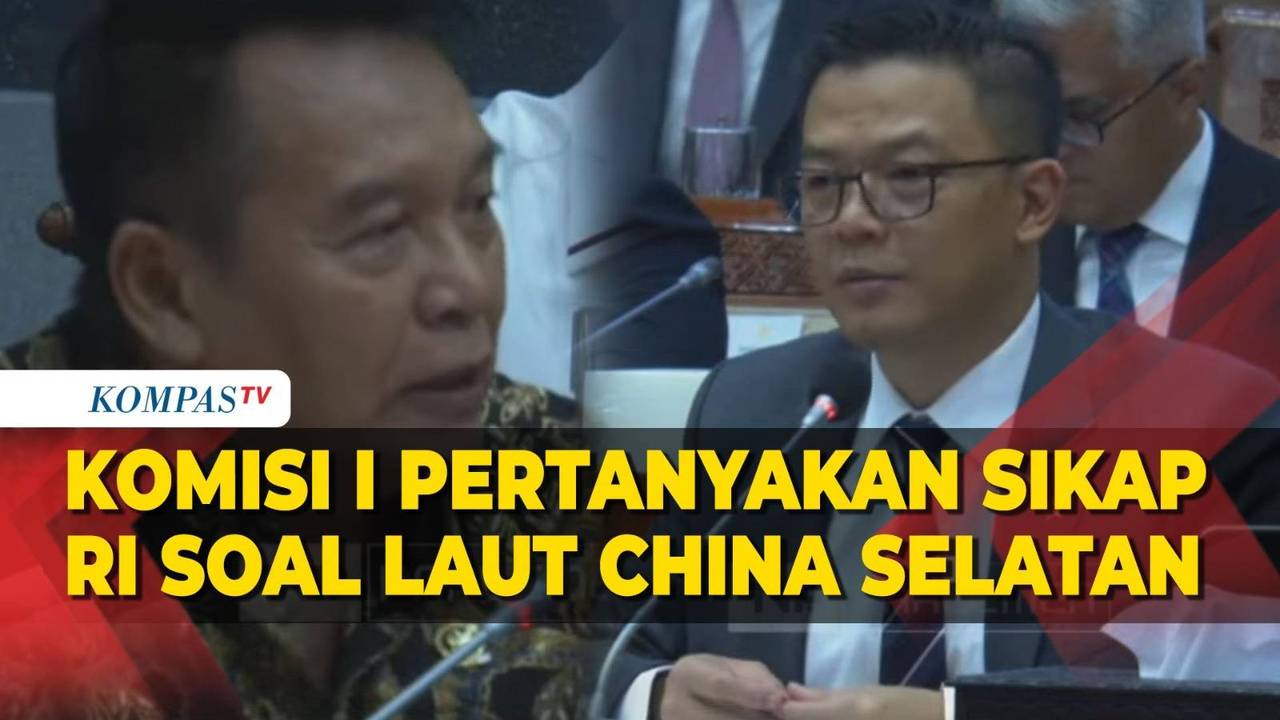 Depan Menlu Sugiono, Anggota Komisi I DPR Hasanuddin Pertanyakan Sikap RI soal Laut China ...