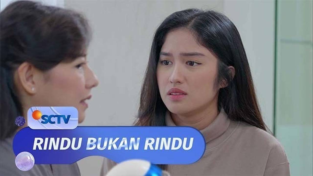 Rindu Bukan Rindu - Episode 32 | Part 1/2 (2023)