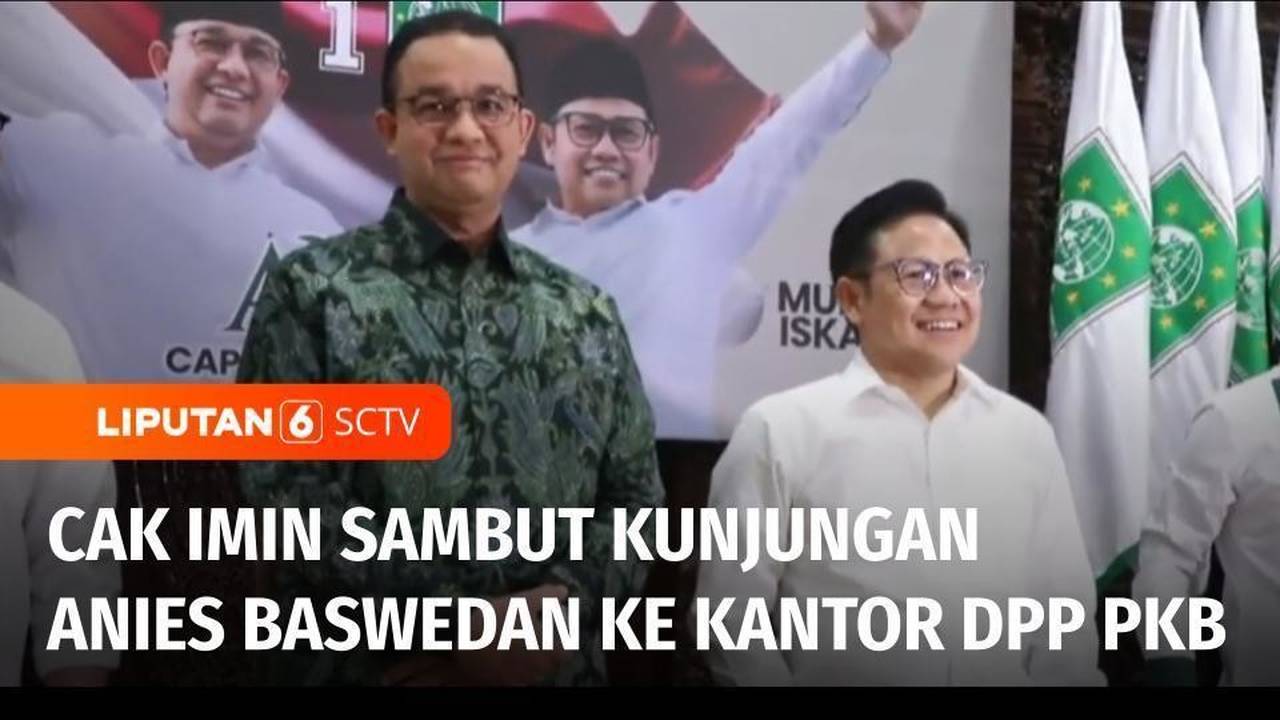 Perdana, Anies Baswedan Kunjungi Kantor DPP PKB setelah Deklarasi Anies-Cak Imin | Liputan 6 ...