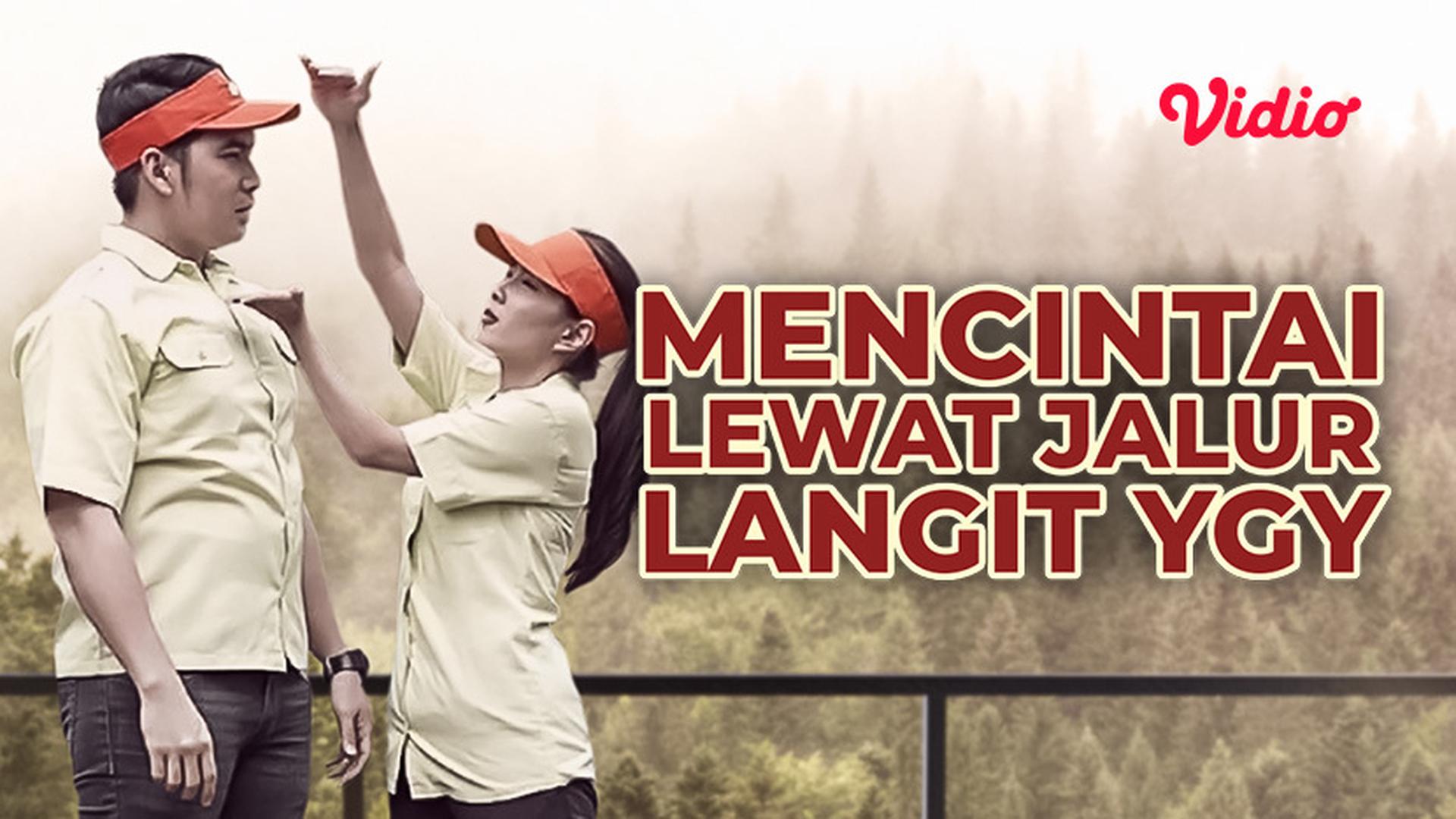 Streaming Mencintai Lewat Jalur Langit YGY | Vidio