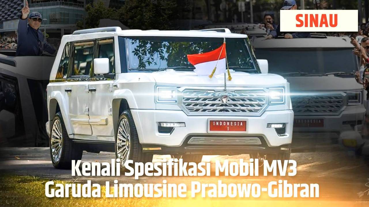 Spesifikasi Lengkap Mobil MV3 Garuda Limousine yang Ditunggangi Presiden Prabowo Subianto ...
