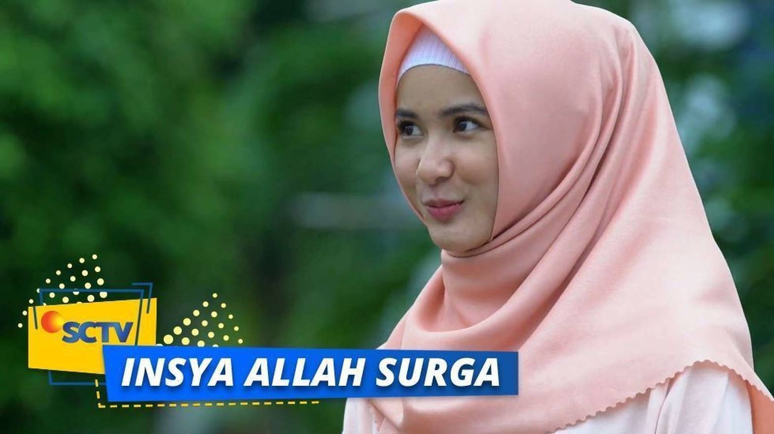 Insya Allah Surga - Episode 30 (2020) | Vidio