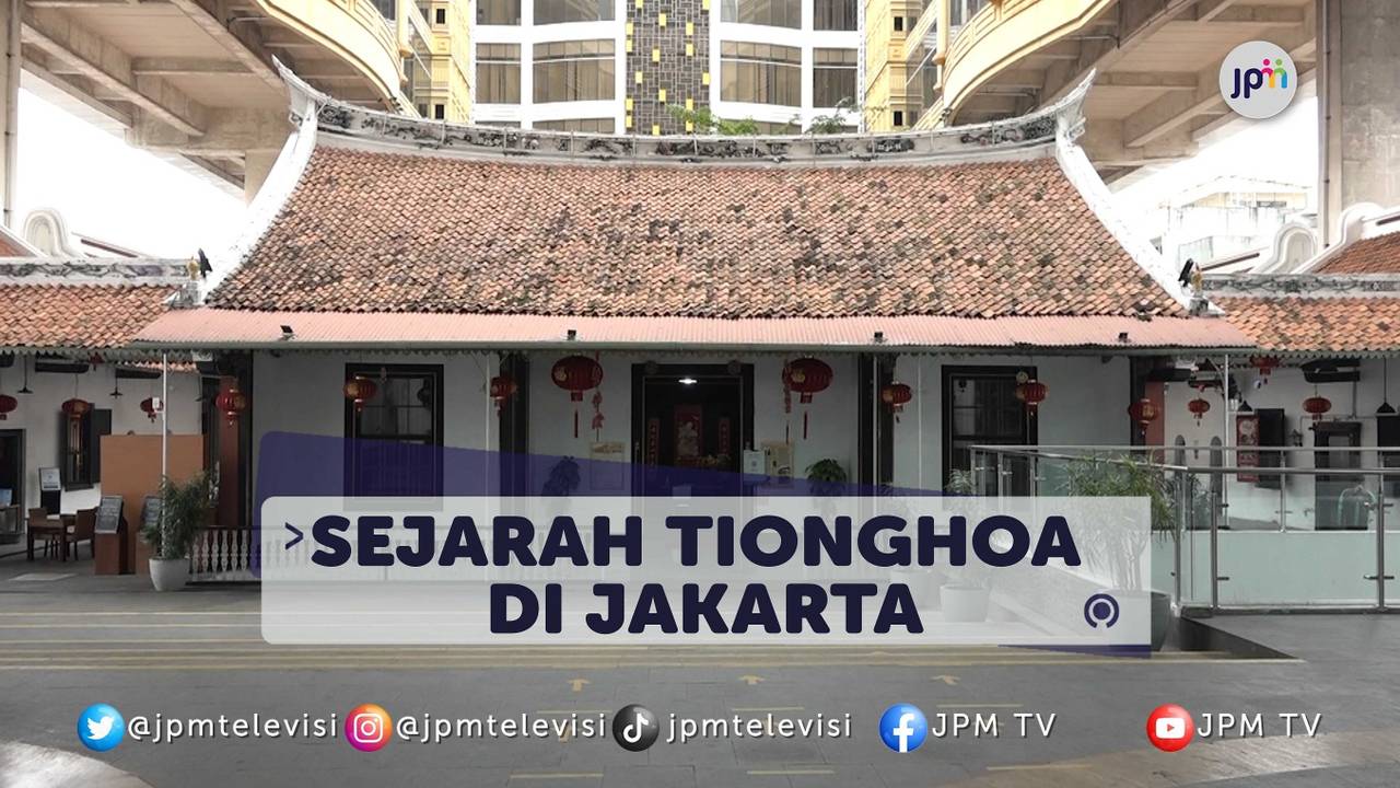 Candra Naya, Sejarah Tionghoa di Jakarta - JPM TV | Vidio