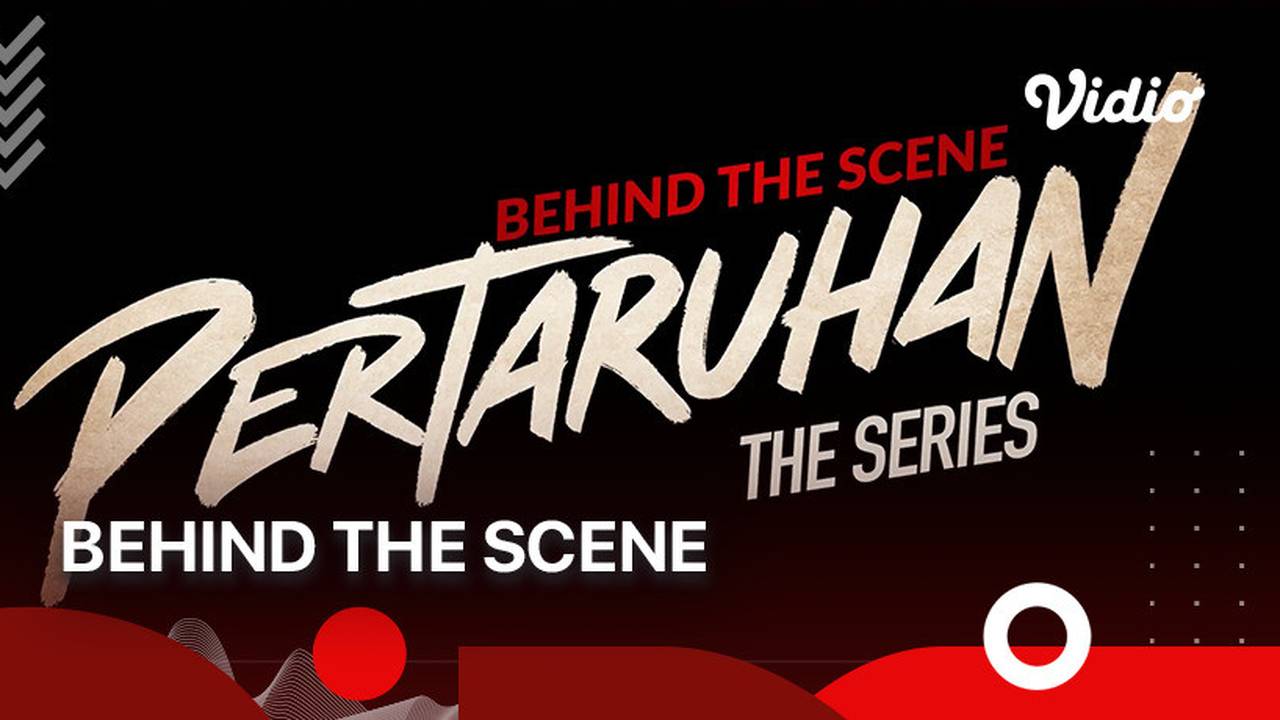 Pertaruhan The Series | Behind The Scene - Shorts