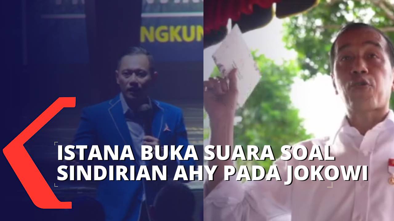 Ketum Partai Demokrat AHY Sindir BLT Presiden Jokowi, Pihak Istana Buka ...
