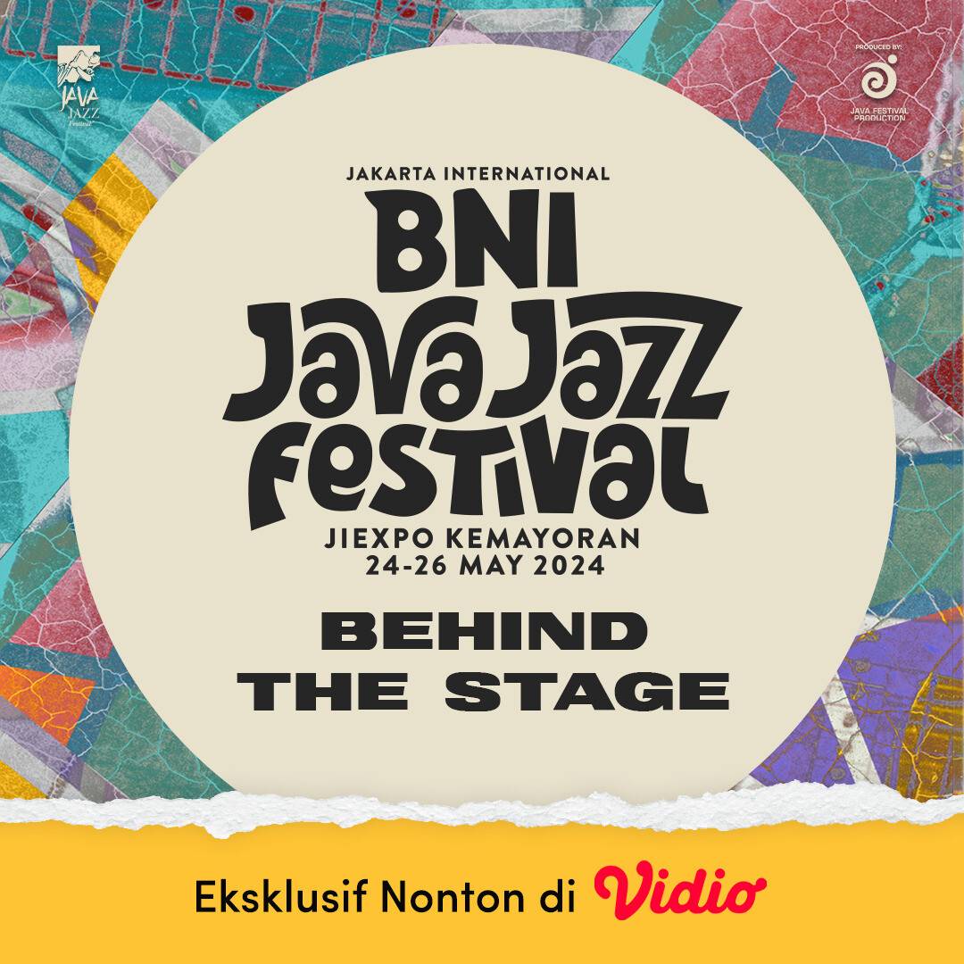 Behind The Scene Java Jazz Festival 2024 (Episode Lengkap & Terbaru ...