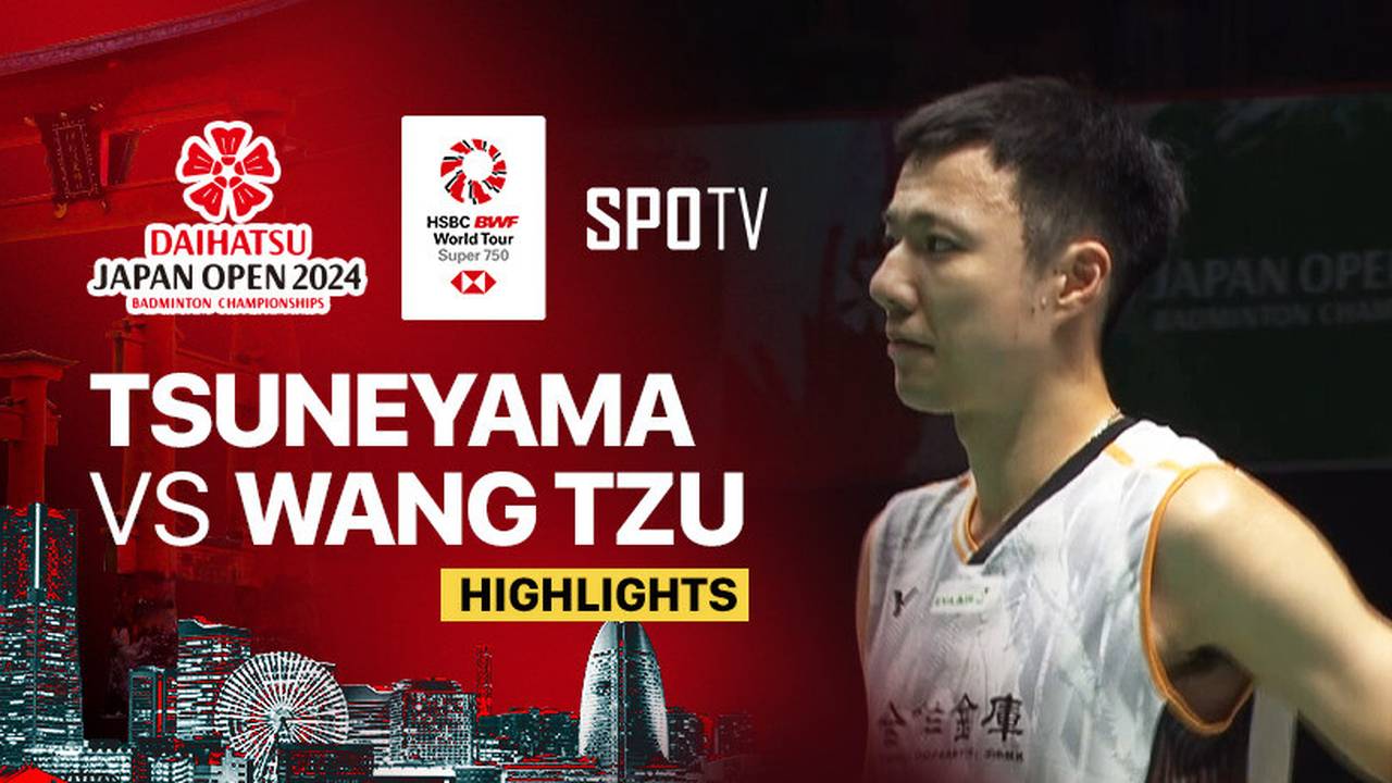 Kanta Tsuneyama (JPN) vs Wang Tzu Wei (TPE) - Highlights | Daihatsu ...