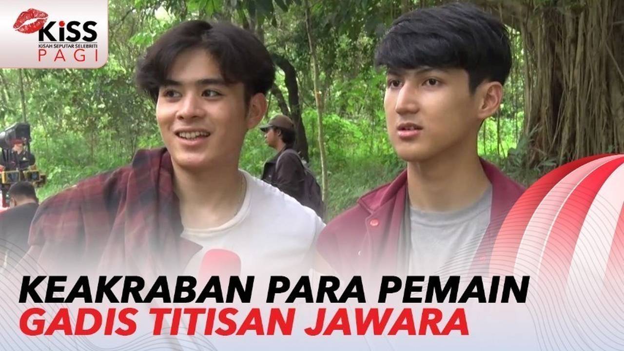 Keakraban dan Kekompakan Para Pemain Sinetron Gadis Titisan Jawara Di ...