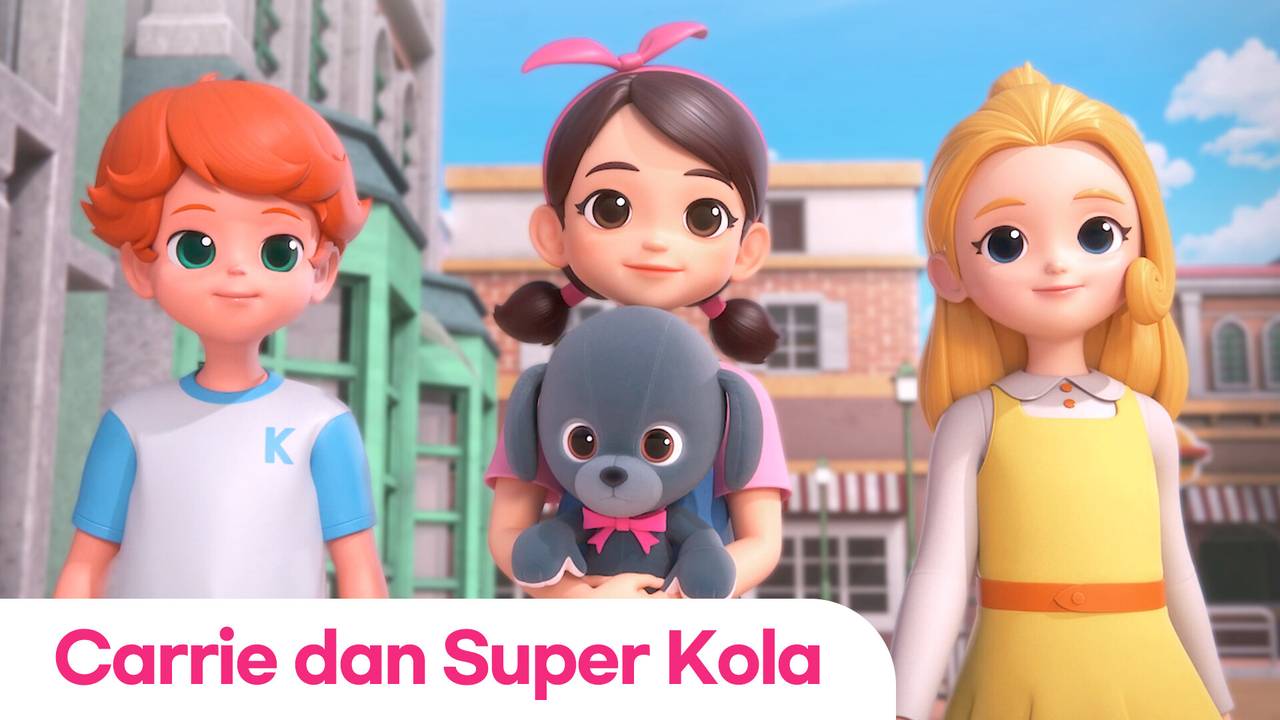 Carrie Animation Studio - Carrie and Super Kola - Carrie dan Super Kola ...