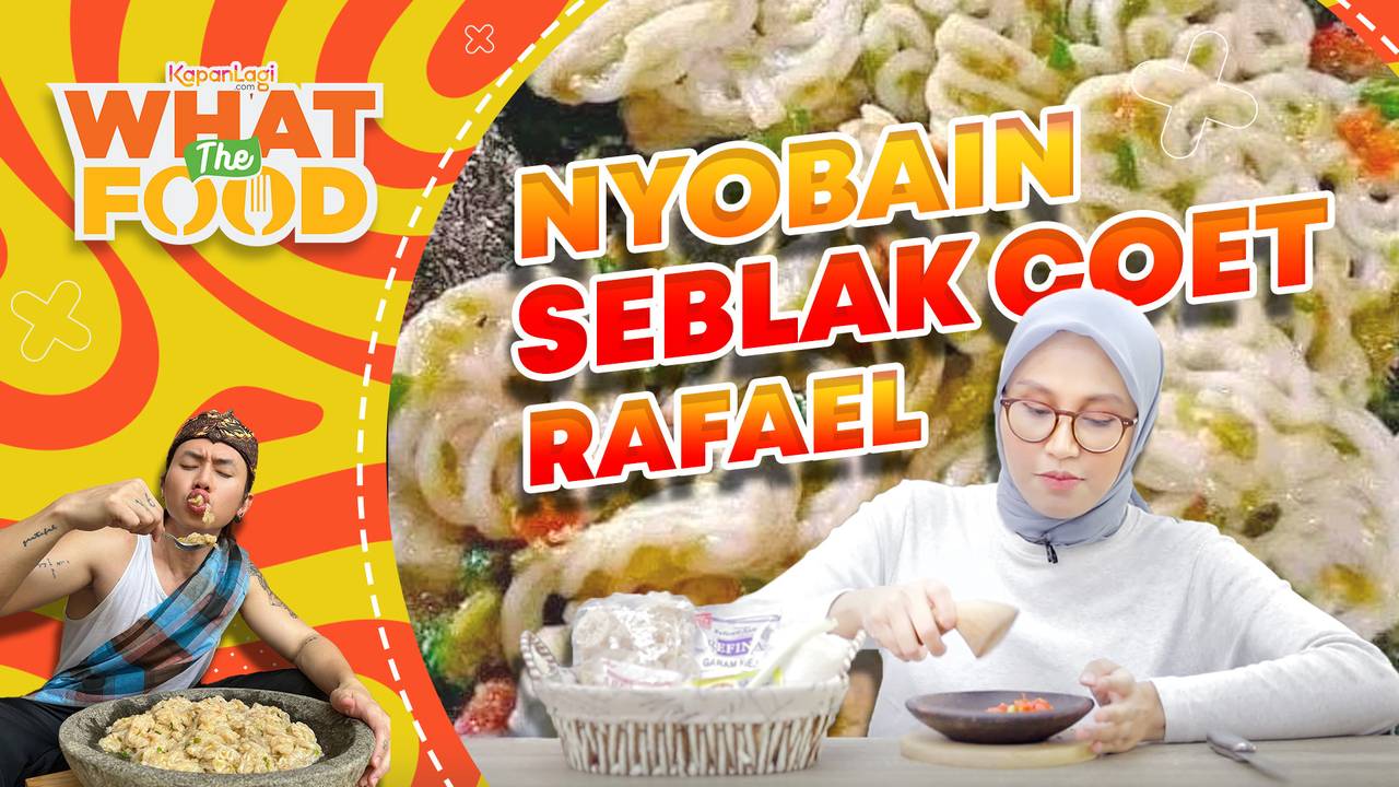 Begini Loh Rasanya Seblak Rafael yang Viral Itu! - KapanLagi
