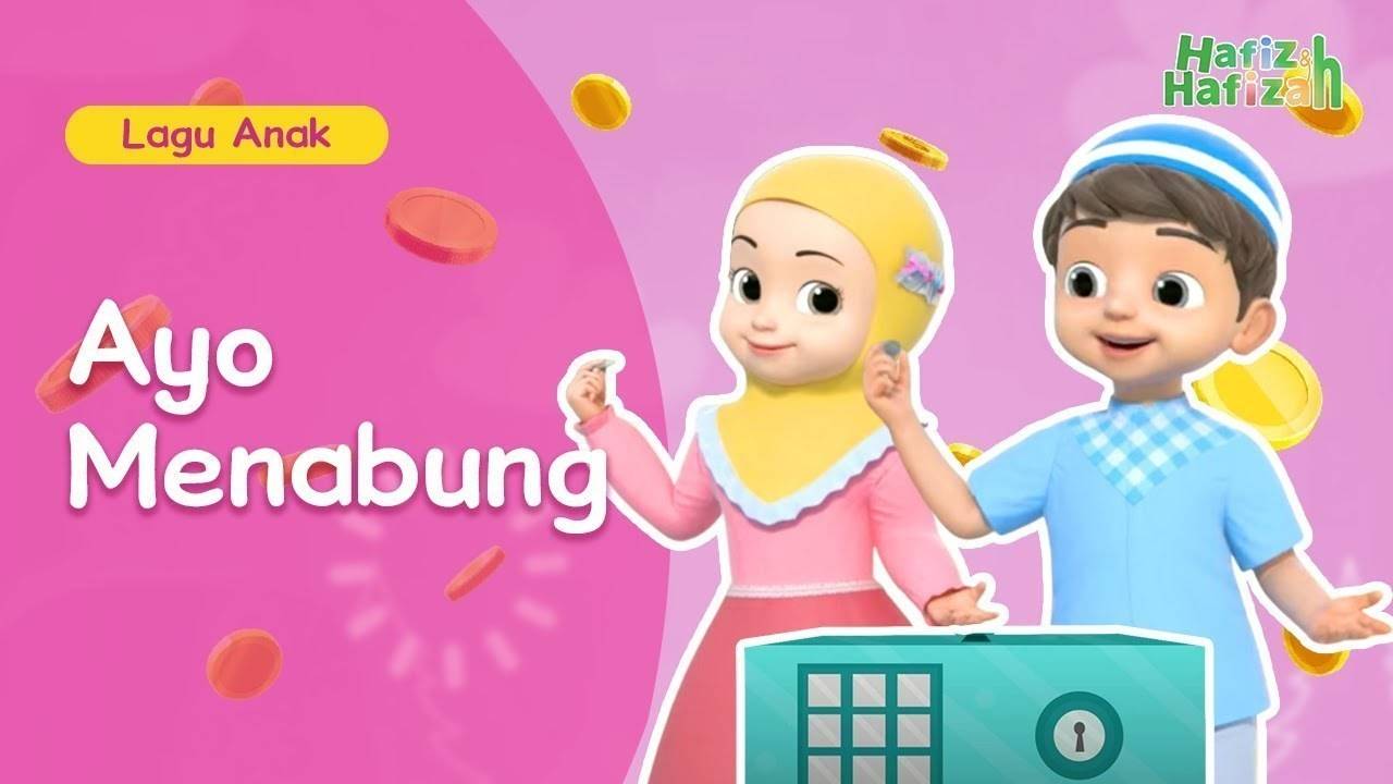 Hafiz & Hafizah - Kegiatan Sehari-Hari - Ayo menabung (2021)