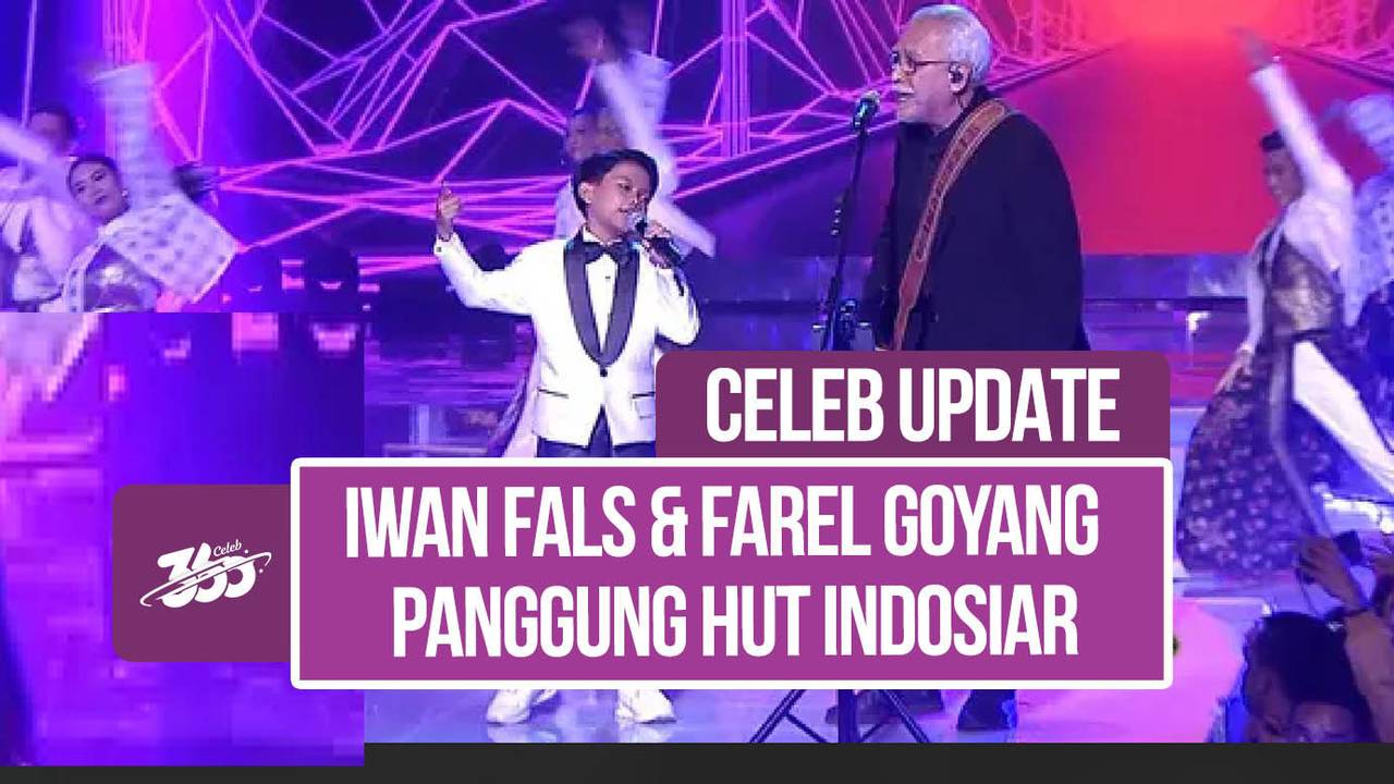 Mimpi Terwujud! Duet Farel Prayoga Bareng Iwan Fals di HUT Indosiar 28 | Vidio