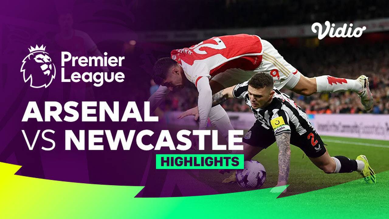 Arsenal Vs Newcastle Highlights Premier League 23 24 Vidio