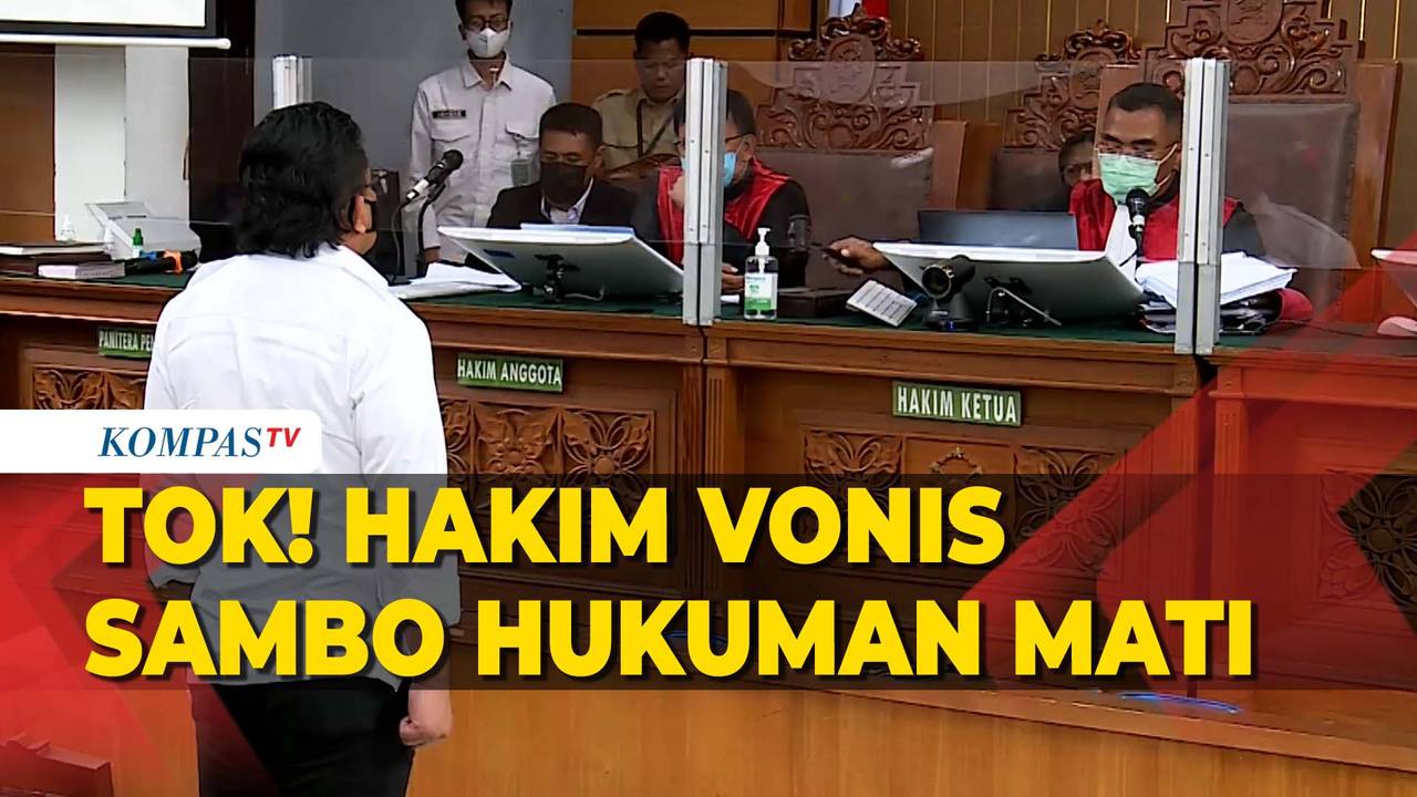 Momen Hakim Ketok Palu Jatuhkan Vonis Hukuman Mati untuk Ferdy Sambo ...