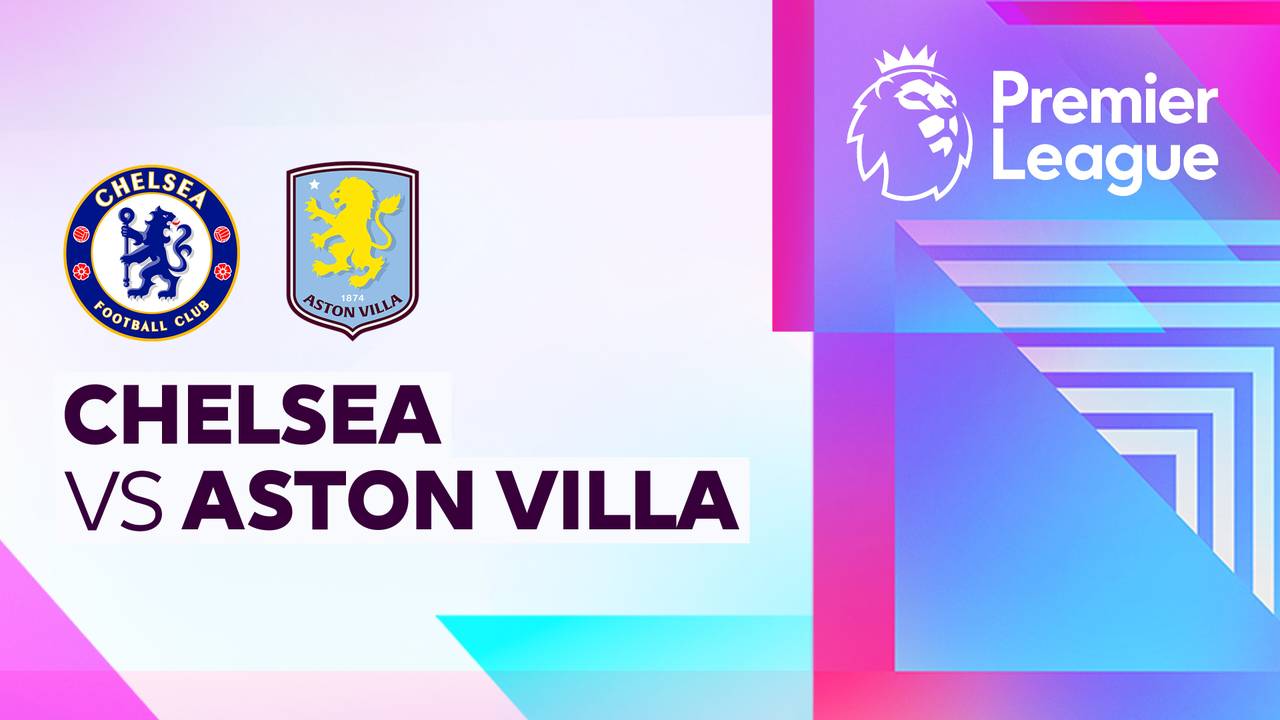 Chelsea vs Aston Villa - Full Match | Premier League 2025/26