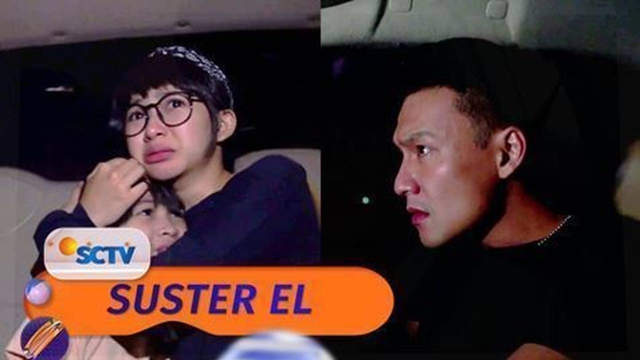 Suster El - Episode 1 | Part 2/2 (2022)