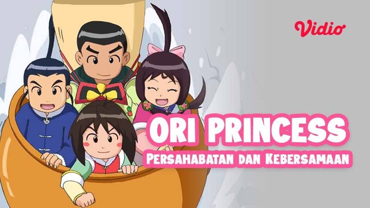 Nonton Ori Princess: Persahabatan dan Kebersamaan (2011) Sub Indo