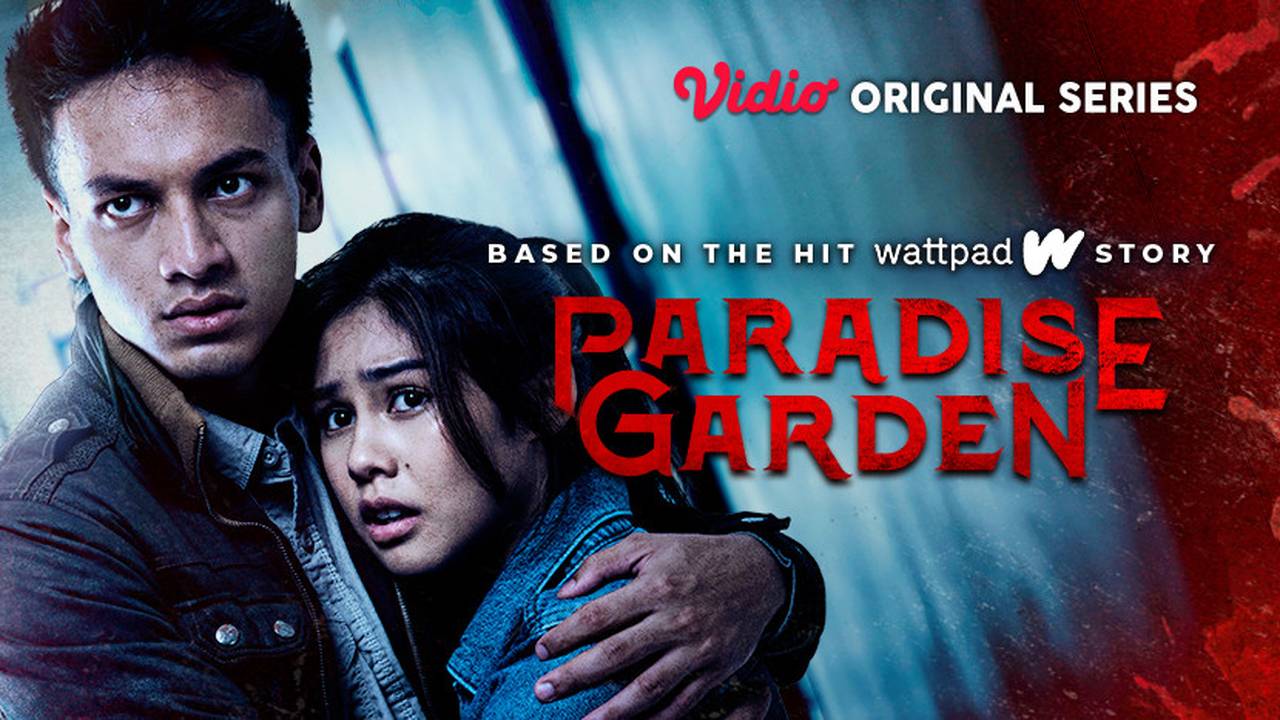 Gratis Paradise Garden Paradise Garden Vidio Original Series Official Trailer 2021 Vidio