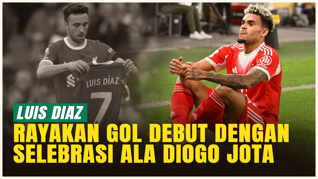 Gol Debut di Bayern Munchen! Luis Diaz Rayakan dengan Selebrasi Unik ...