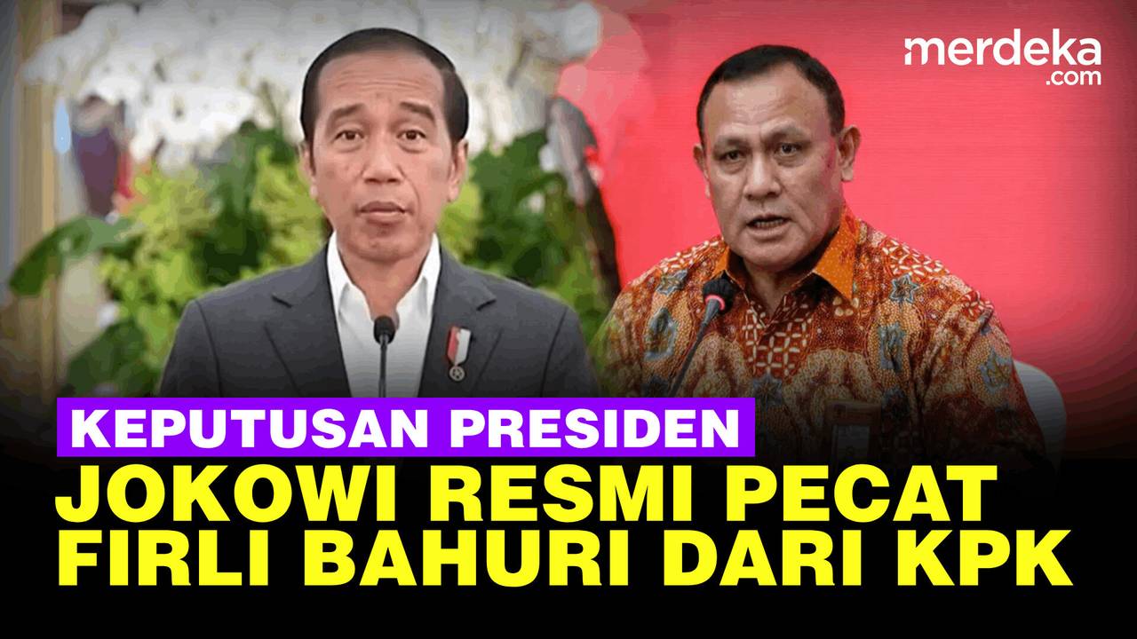 Istana Pastikan Jokowi Pecat Firli Bahuri dari Ketua KPK, Surat Sudah ...