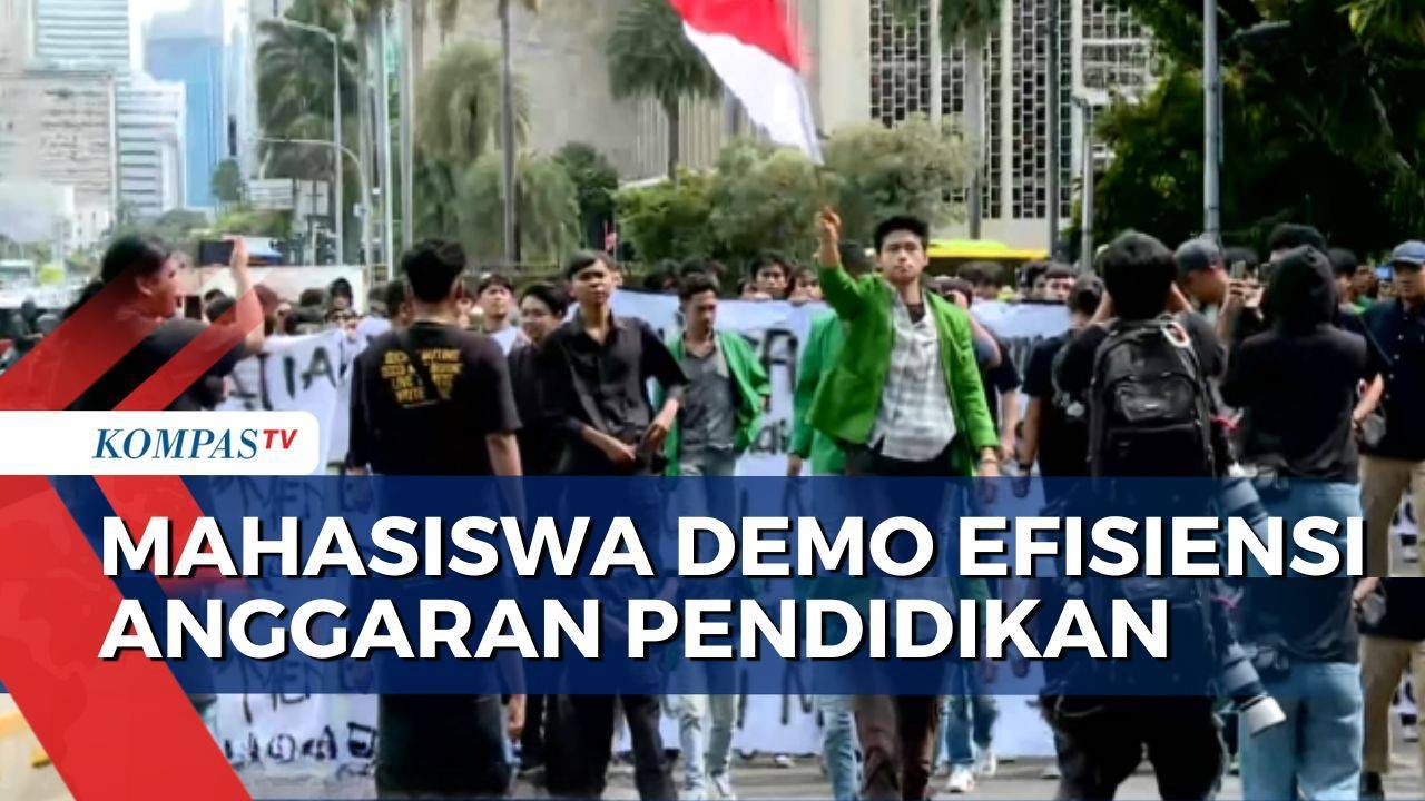 Tolak Efisiensi Anggaran Pendidikan, BEM SI Gelar Demo di Patung Kuda - Kompas TV | Vidio
