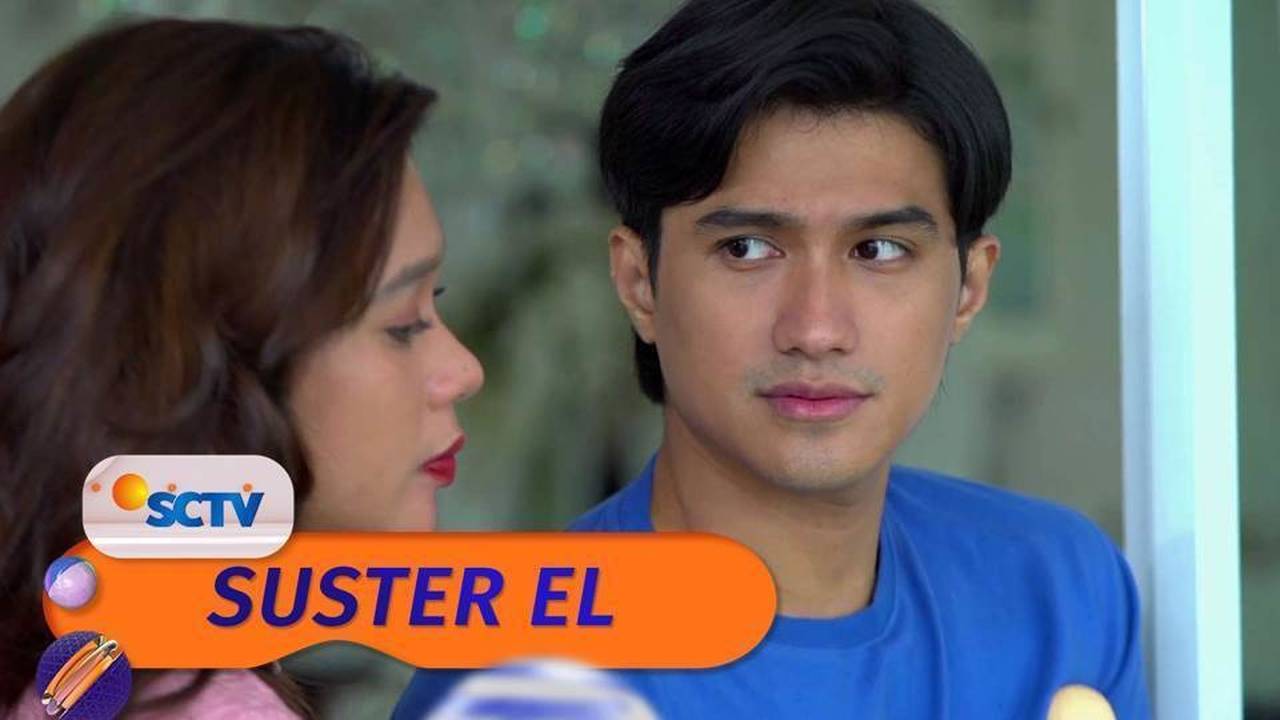 Suster El - Episode 12 Part 1/2 (2022)
