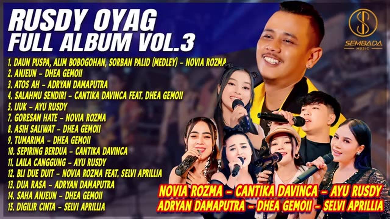 RUSDY OYAG FULL ALBUM VOL.3 | NOVIA ROZMA, CANTIKA DAVINCA, AYU RUSDY ...