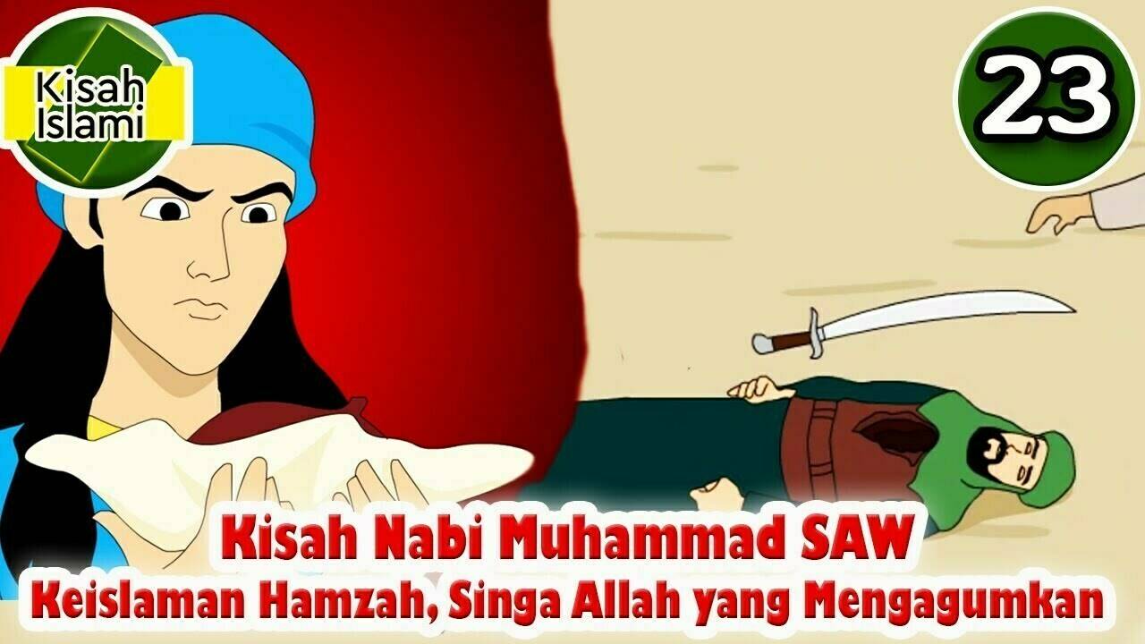 Kisah Islami - Kisah Nabi Muhammad SAW - Kisah Nabi Muhammad SAW part ...