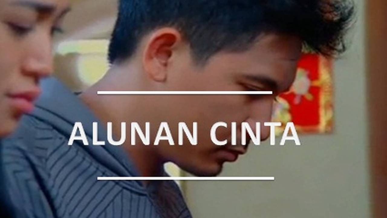Alunan Cinta Full Movie | Vidio