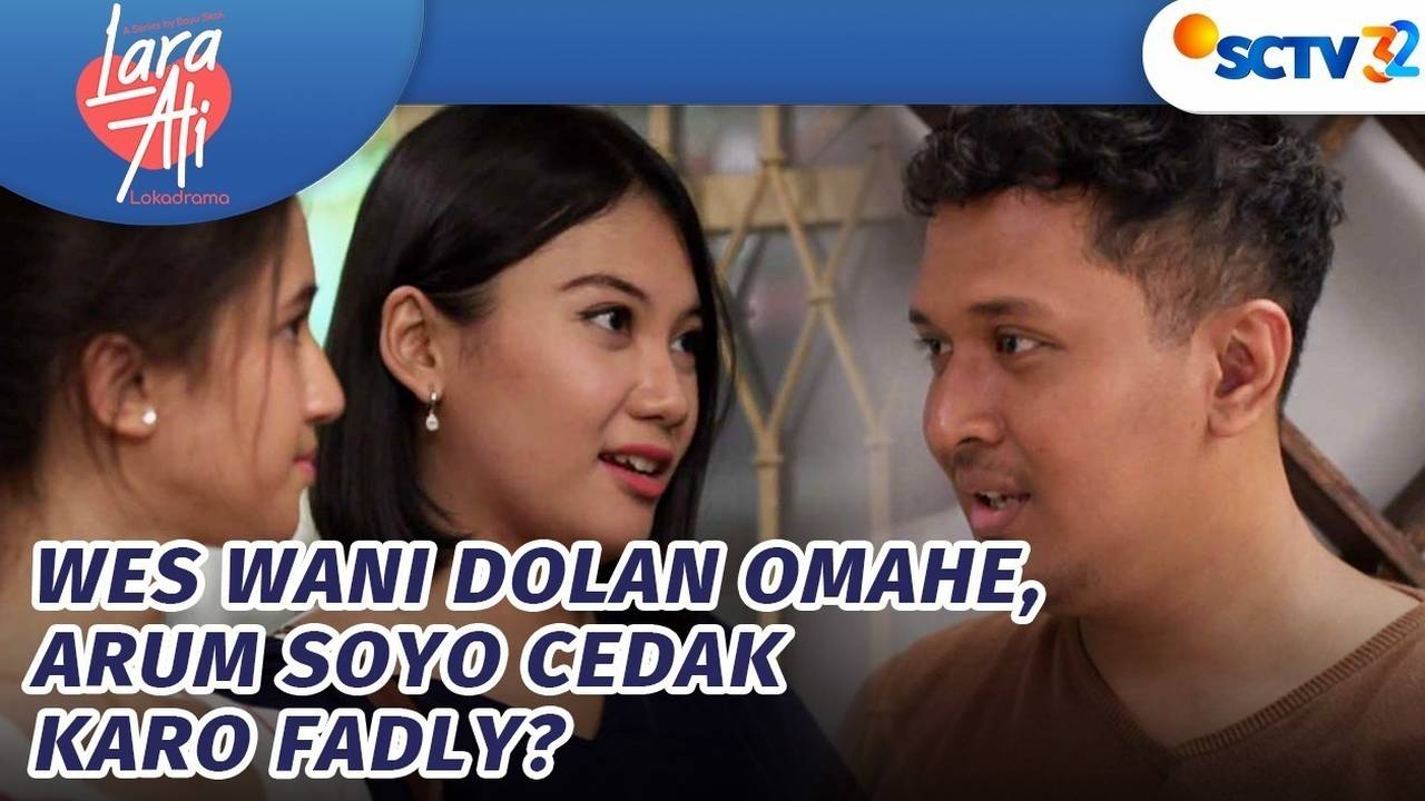 [Gratis] Lara Ati - Wahh Iki!! Wes Wani Dolan Omahe, Arum Soyo Cedak ...