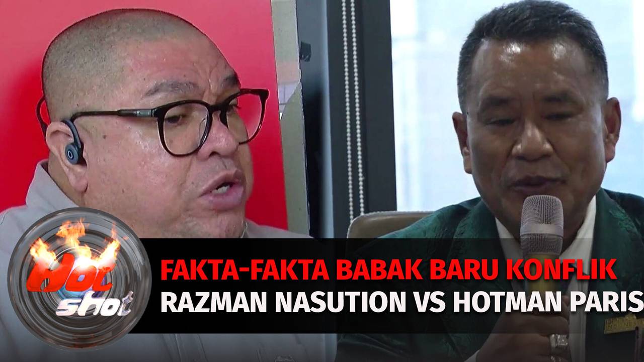 Fakta-Fakta Babak Baru Konflik Razman Nasution VS Hotman Paris | Hot Shot | Vidio