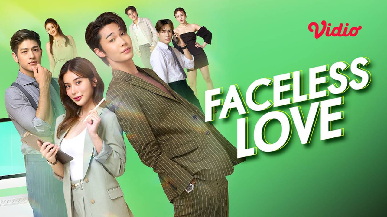 Nonton Faceless Love (2023) Sub Indo | Drama Thailand | Vidio