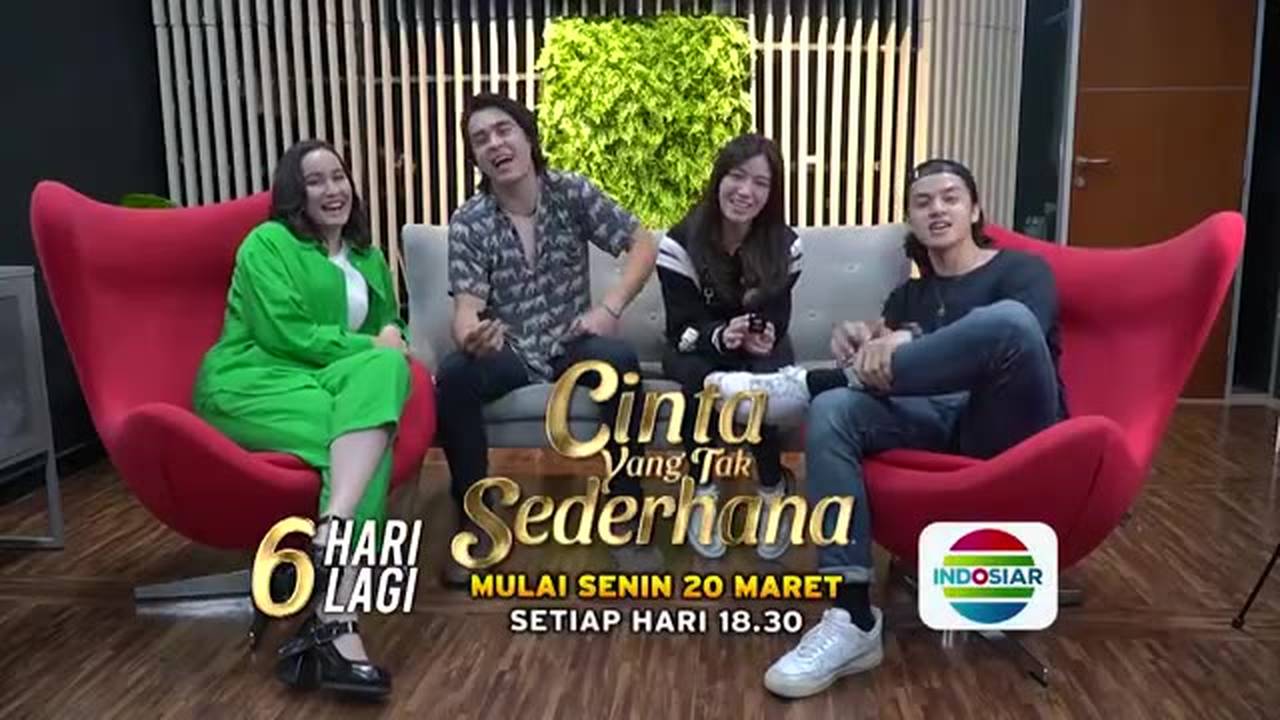 6 Hari Lagi! Nantikan Cinta Yang Tak Sederhana Mulai 20 Maret 2023 Hanya di Indosiar | Vidio