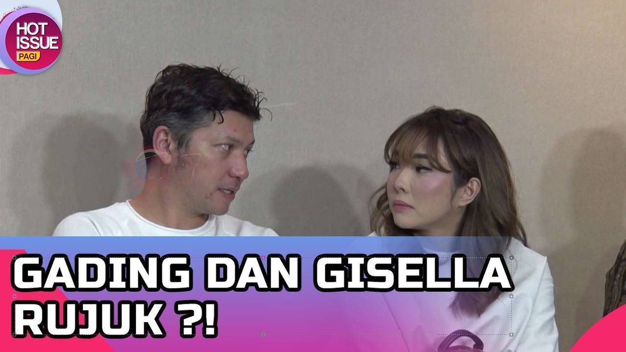 Gading Marten Dan Gisella Anastasia Rujuk ?! | Hot Issue Pagi | Vidio