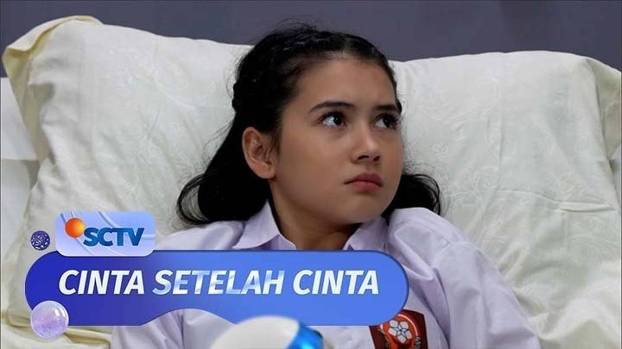 Cinta Setelah Cinta - Episode 264 dan 265 | Part 2/2 | Vidio
