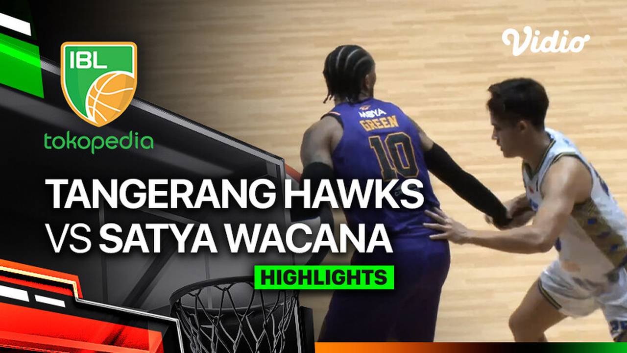 Tangerang Hawks Basketball vs Satya Wacana Salatiga - Highlights | IBL Tokopedia 2024 | Vidio