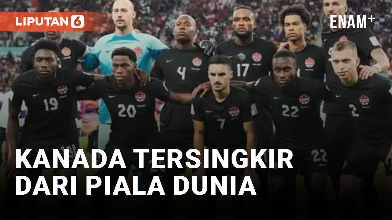 Kanada Tim Kedua Yang Tersingkir Dari Piala Dunia Qatar