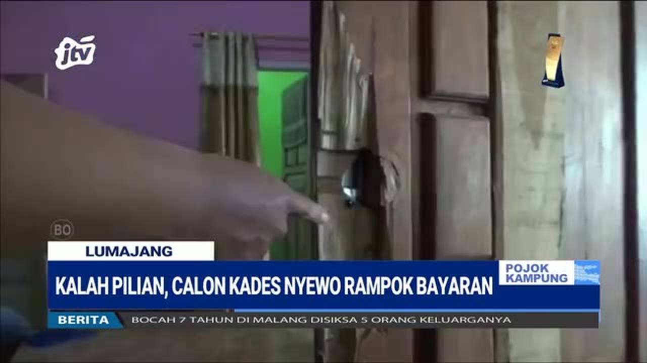 Kalah Pilian, Calon Kades Nyewo Rampok Bayaran POJOK KAMPUNG JTV - JTV ...