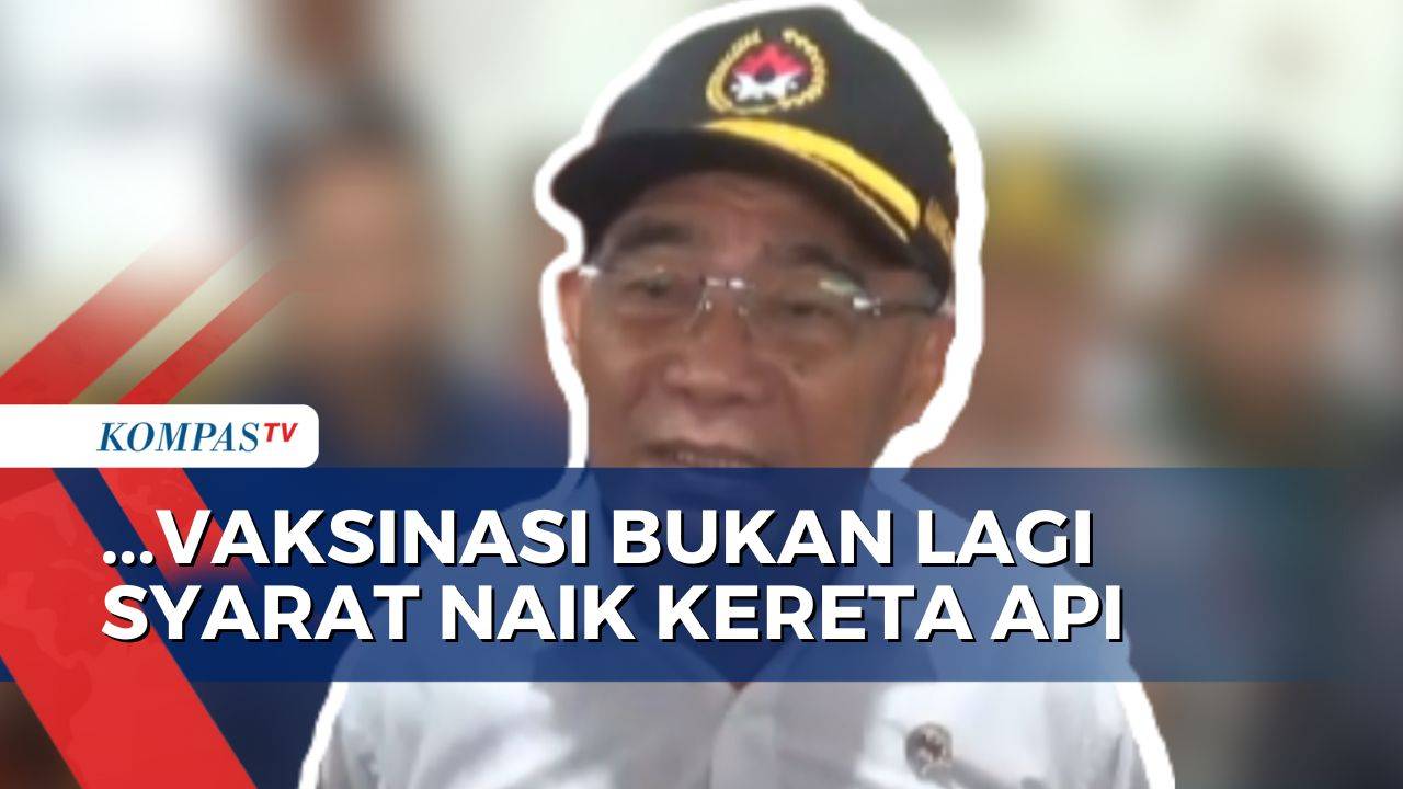 Menko PMK Muhadjir Effendy Infokan Status Vaksinasi Covid-19 Tak Lagi ...