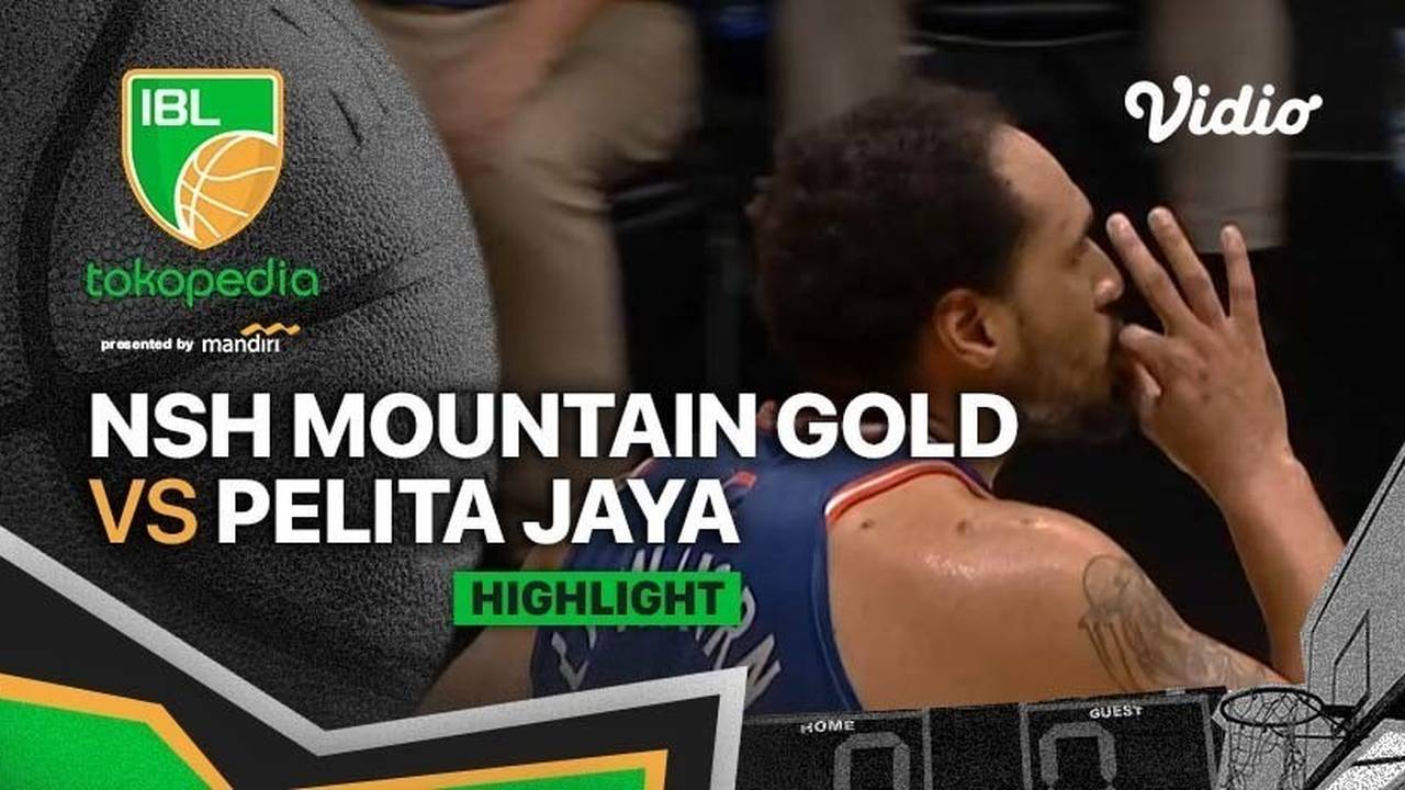 Highlights | NSH Mountain Gold Timika vs Pelita Jaya Bakrie Jakarta ...