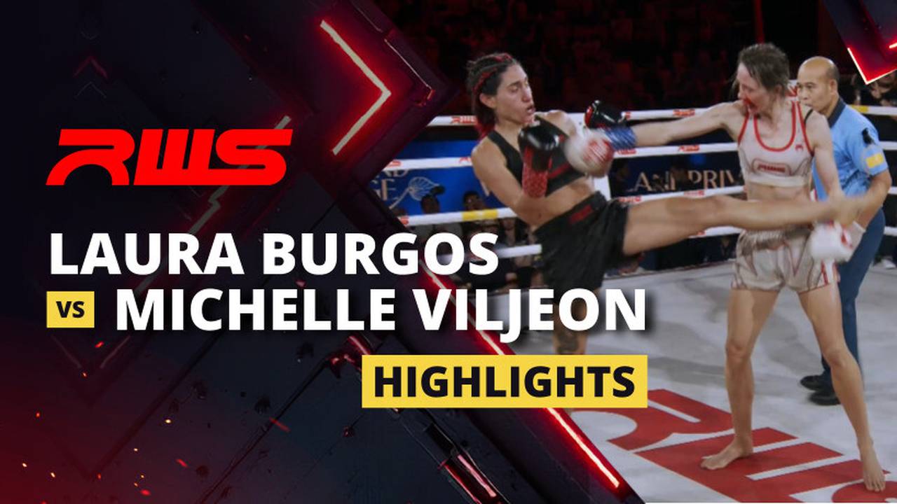 Laura Burgos vs Michelle Viljeon - Highlight | RWS Muay Thai 2025