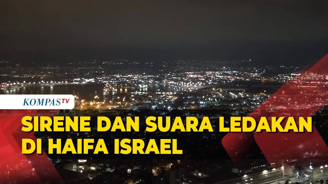 Detik-Detik Sirene dan Suara Ledakan di Langit Haifa Israel - Kompas TV