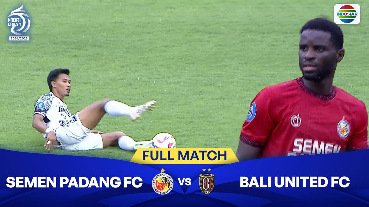 Semen Padang FC vs Bali United FC - Full Match | BRI Liga 1 2024/25 | Vidio