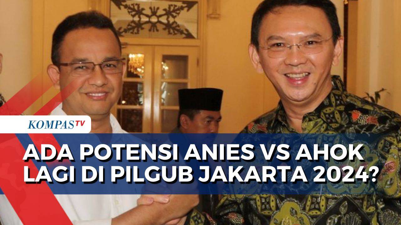 Jelang Pilkada, Hasil Survei Sebut Anies dan Ahok Nama Teratas yang akan Dipilih di Pilgub ...