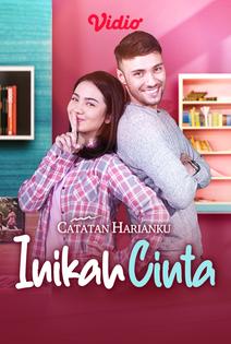 Streaming Catatan Harianku - Inikah Cinta (2021) | Vidio