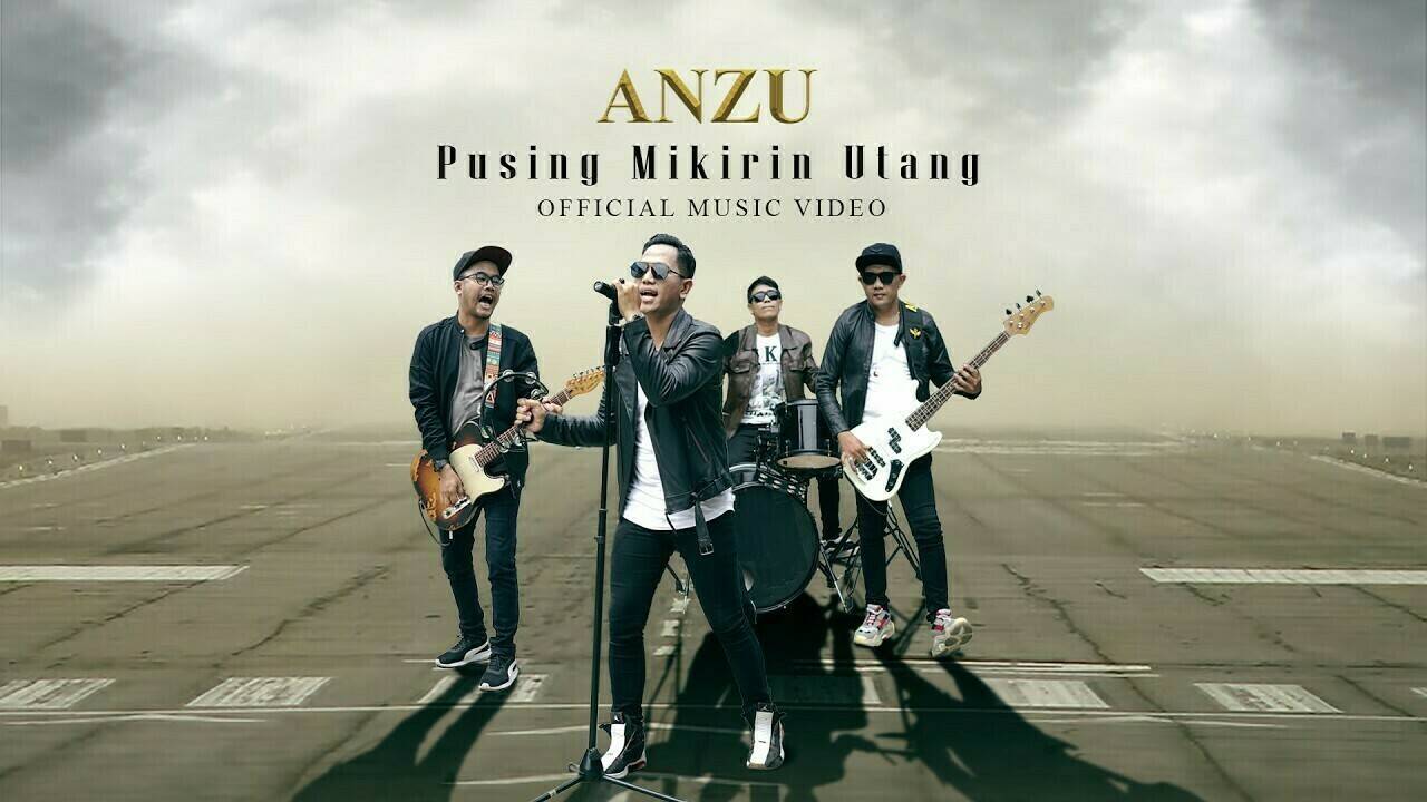 Anzu Band - Pusing Mikirin Utang (Official Music Video) | Vidio