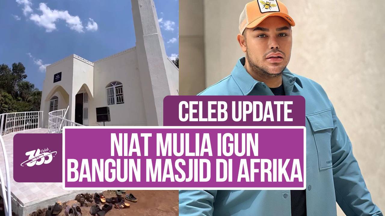 Ivan Gunawan Rela Rogoh Kocek Bangun Masjid di Uganda | Vidio