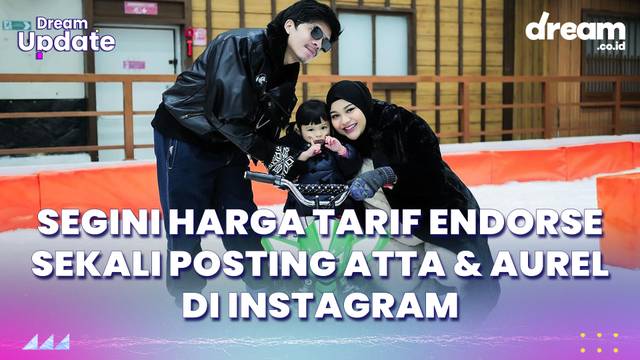 Segini Harga Tarif Endorse Sekali Posting Atta & Aurel di Instagram ...