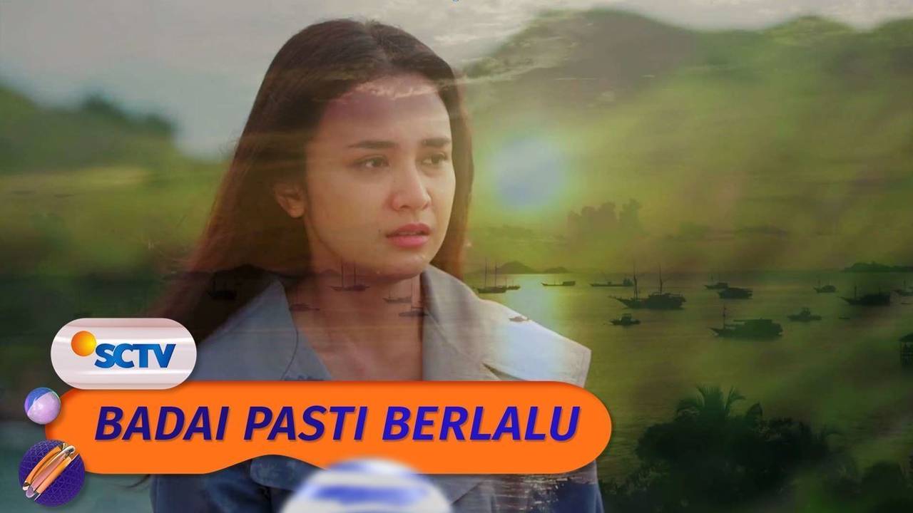 Badai Pasti Berlalu - Episode 1 dan 2 | Part 1/2 (2021)
