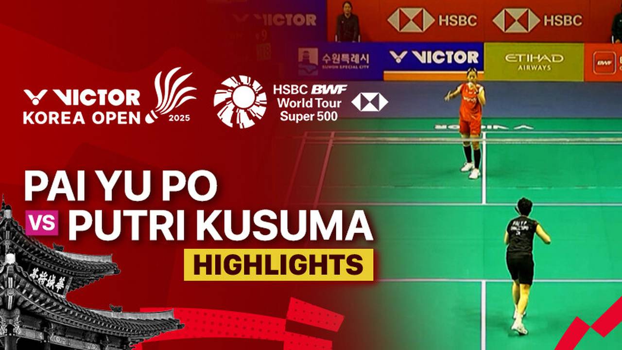 Pai Yu Po (TPE) vs Putri Kusuma Wardani (INA) - Highlight | SUWON ...